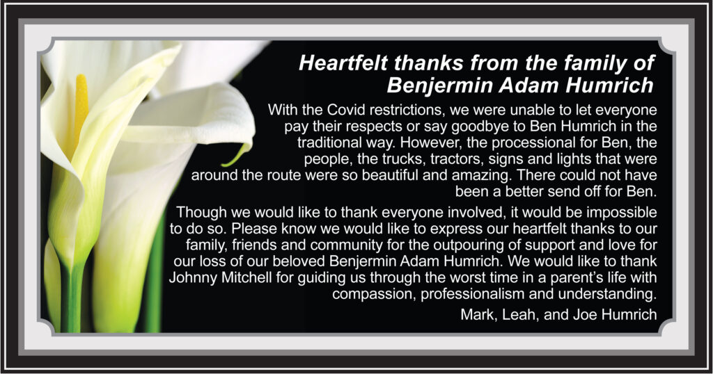 The family of Benjermin Adam Humrich is grateful to their family ...
